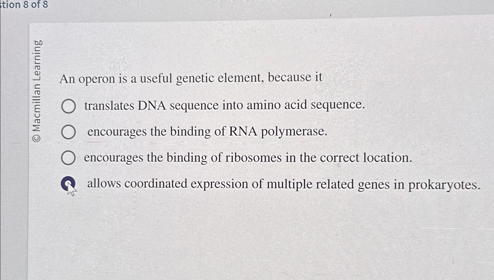 Solved ttion 8 ﻿of 8An operon is a useful genetic element, | Chegg.com