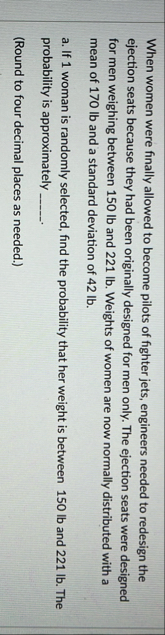 Solved When women were finally allowed to become pilots of | Chegg.com