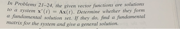 Solved In Problems 21 24 The Given Vector Functions Are