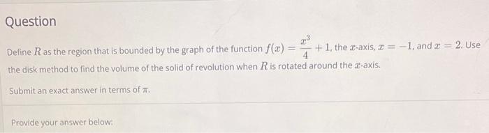 Solved Define R as the region that is bounded by the graph | Chegg.com