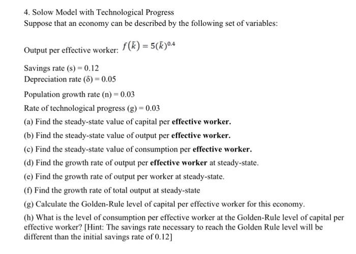 Solved 4. Solow Model with Technological Progress Suppose | Chegg.com