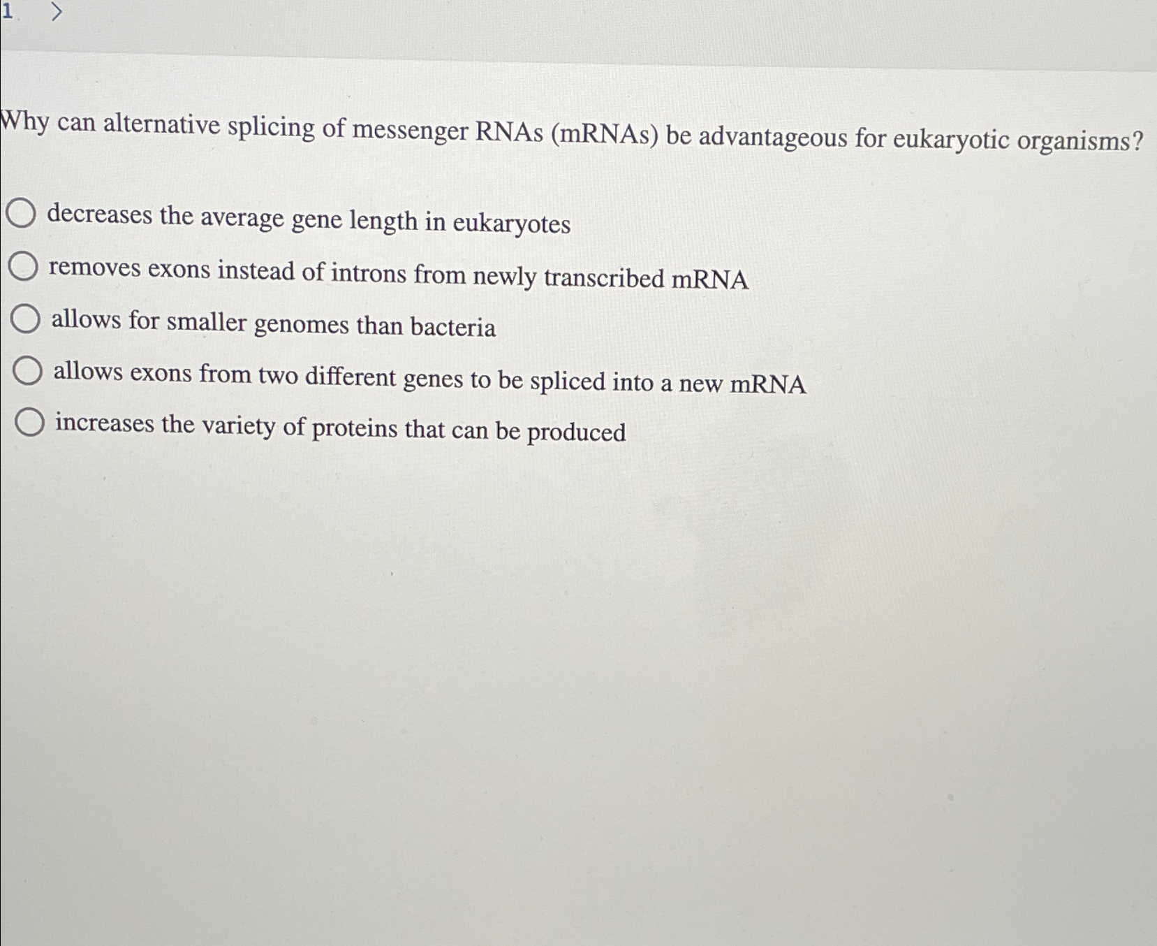 Solved Why can alternative splicing of messenger RNAs | Chegg.com