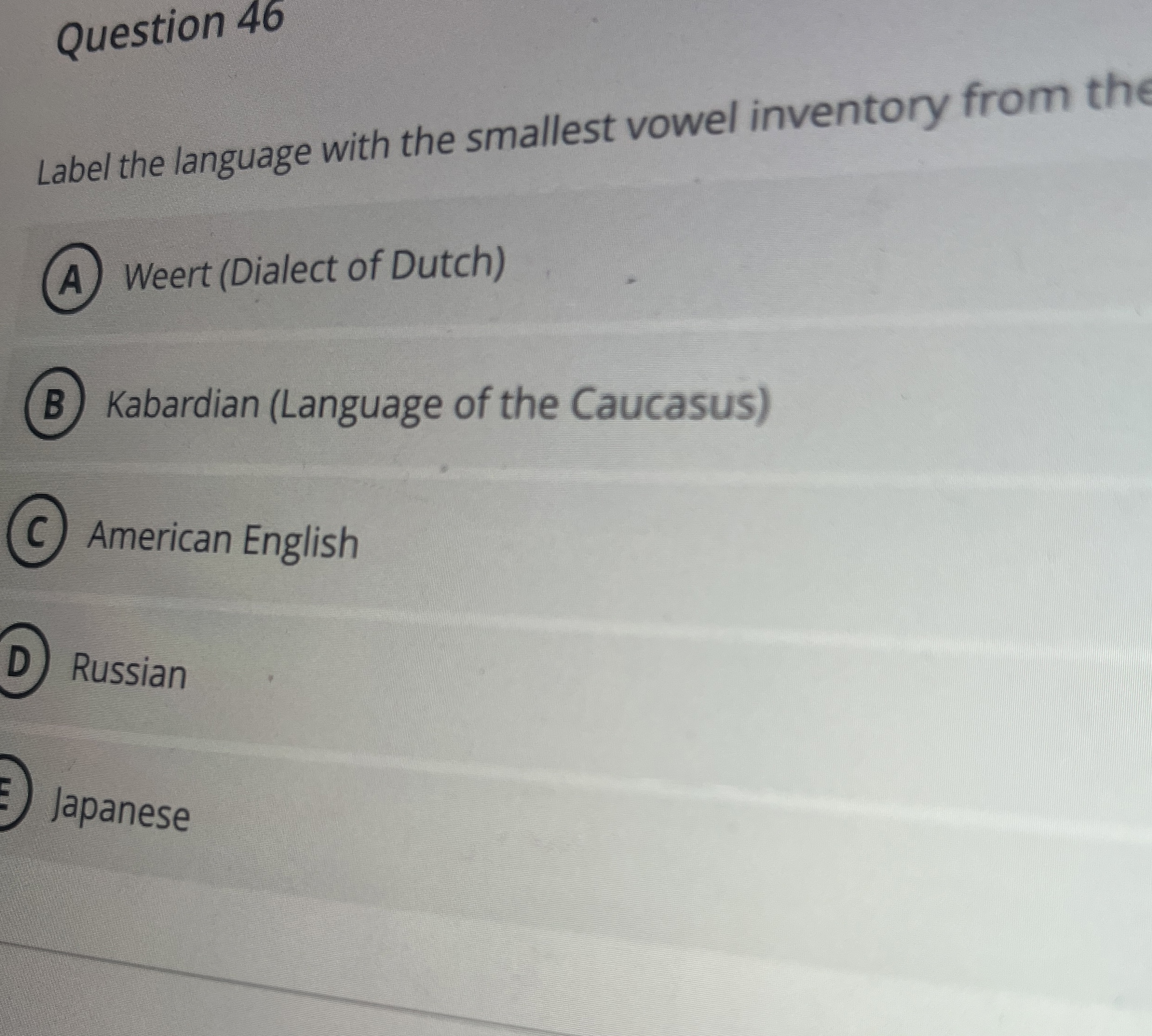Solved Question 46Label the language with the smallest vowel | Chegg.com