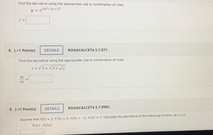 Solved Find the derivative using the appropriate rule or | Chegg.com