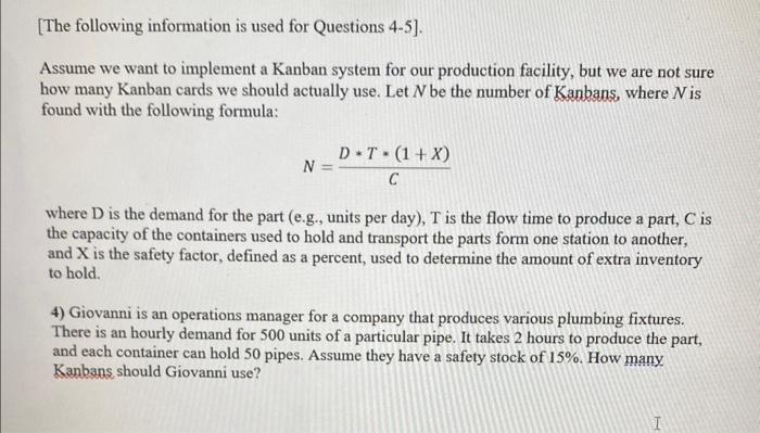 Solved Assume we want to implement a Kanban system for our | Chegg.com
