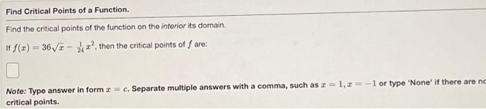 Solved Find Critical Points of a Function. Find the critical | Chegg.com
