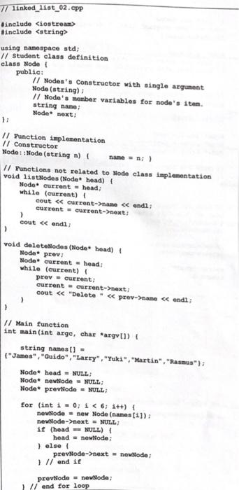 Solved Lab 2: LINKED LIST IMPLEMENTATION 1. Given | Chegg.com