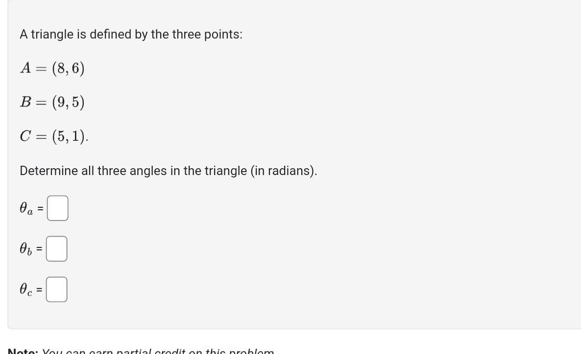 Solved A triangle is defined by the three points: | Chegg.com