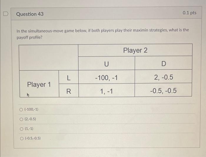 Solved In the simultaneous-move game below, if both players | Chegg.com
