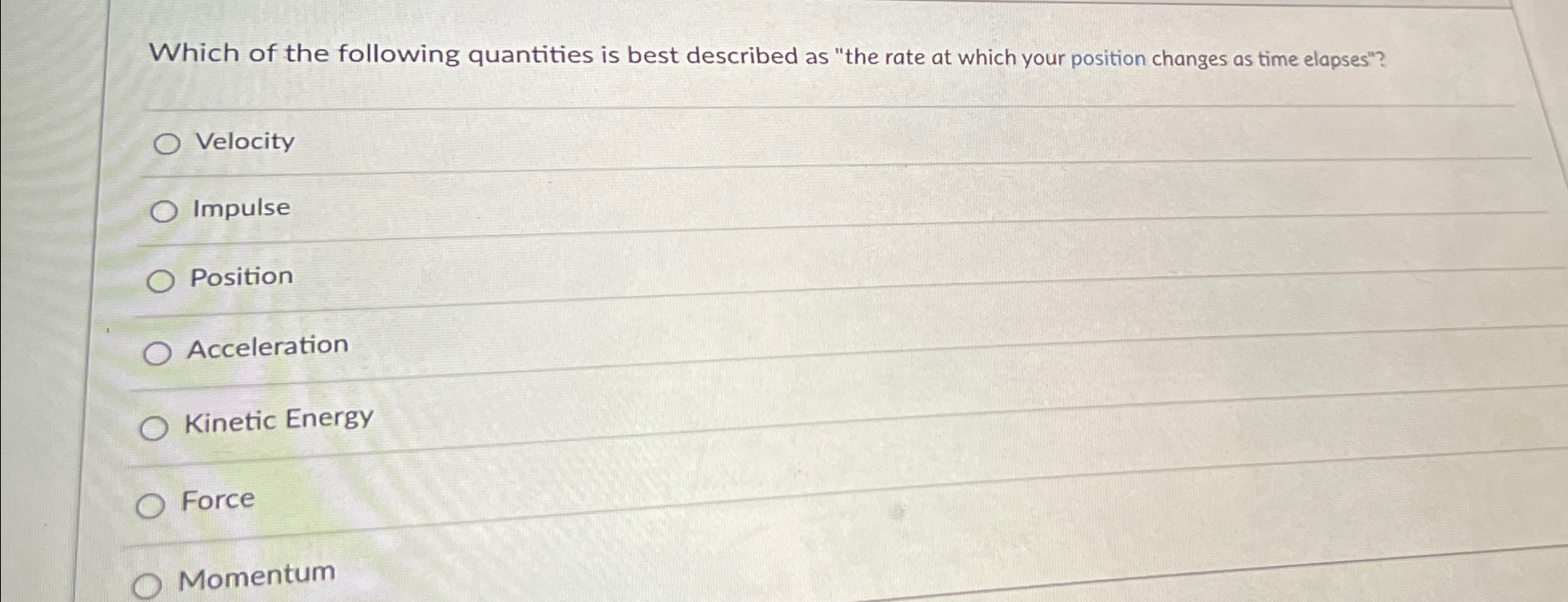 Solved Which of the following quantities is best described | Chegg.com