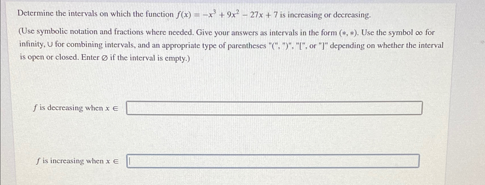 Solved Determine the intervals on which the function | Chegg.com