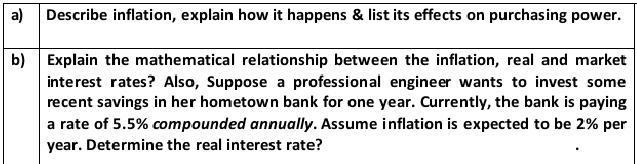 Solved a) ﻿Describe inflation, explain how it happens & list | Chegg.com