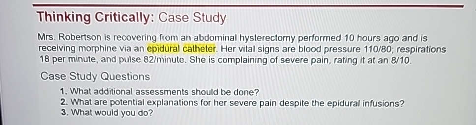 Solved Thinking Critically: Case StudyMrs. ﻿Robertson is | Chegg.com