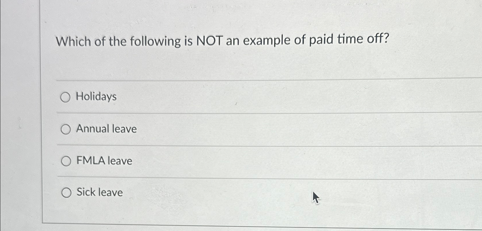 Which of the following is NOT an example of paid time | Chegg.com