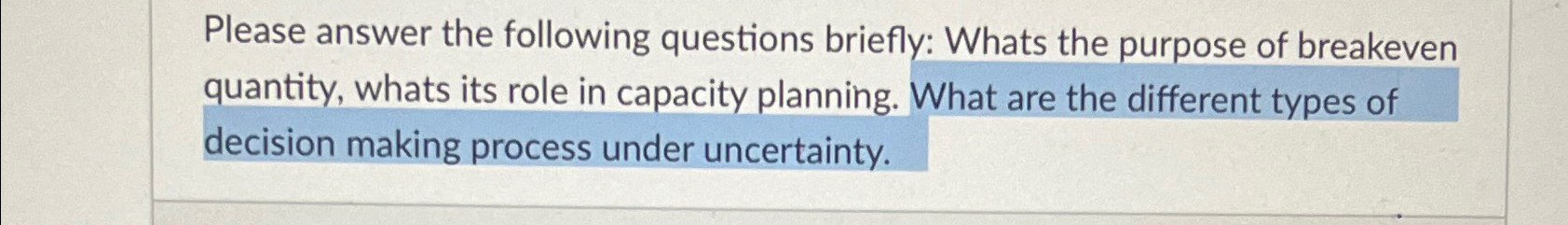 Solved Please answer the following questions briefly: Whats | Chegg.com
