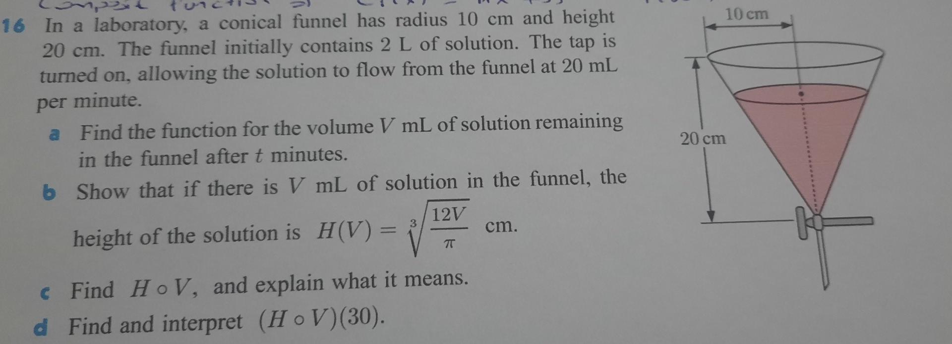 Solved 6 In a laboratory, a conical funnel has radius 10 cm | Chegg.com