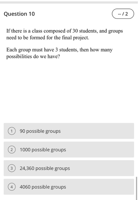 Solved Question 10 --/2 If there is a class composed of 30 | Chegg.com