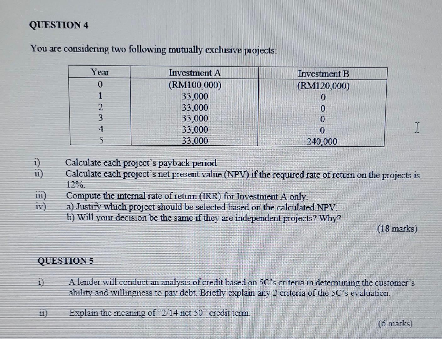 Solved You are considering two following mutually exclusive | Chegg.com