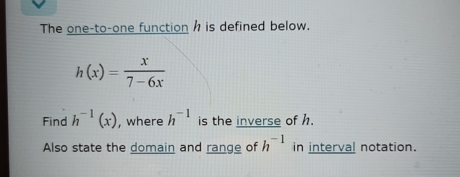 Solved The one-to-one function h ﻿is defined | Chegg.com