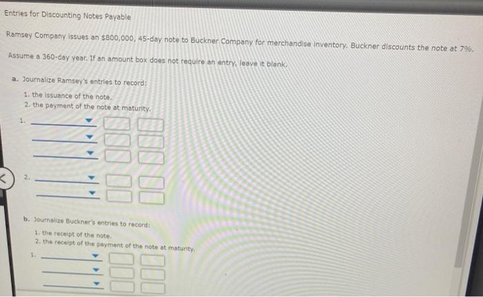 Solved Entries for Discounting Notes Payable Ramsey Company | Chegg.com