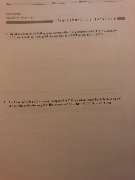 Solved Instructor Date Name EXPERIMENT 4 COLLIGATIVE | Chegg.com