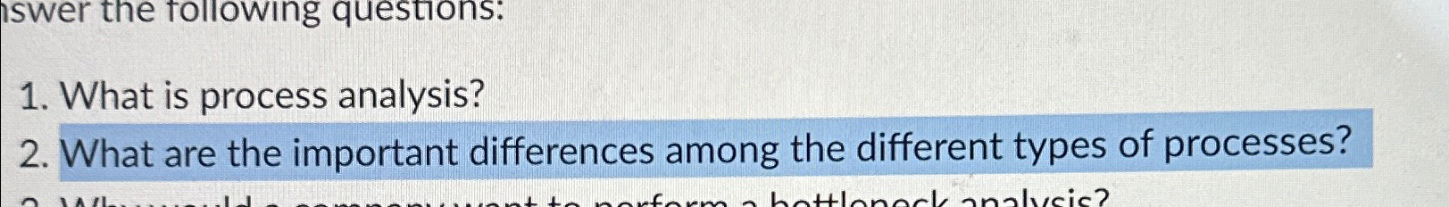 Solved What is process analysis?What are the important | Chegg.com