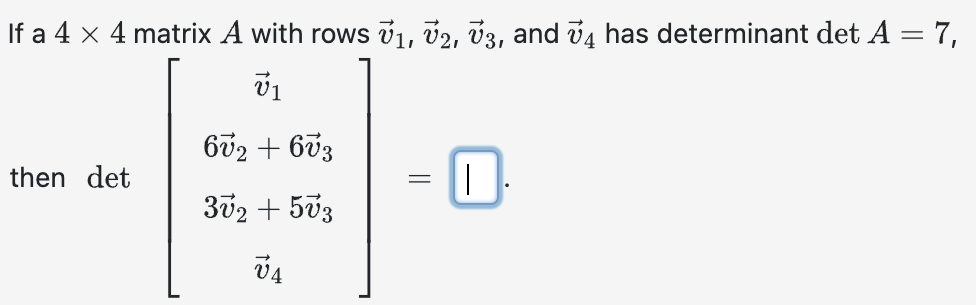 Solved If a 4×4 ﻿matrix A with rows vec(v)1,vec(v)2,vec(v)3, | Chegg.com