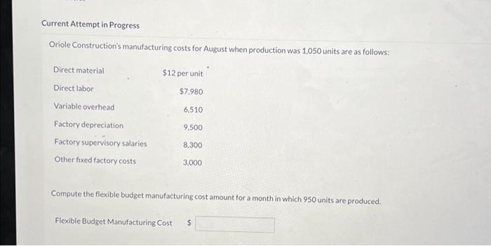 Solved Current Attempt in Progress Oriole Construction's | Chegg.com