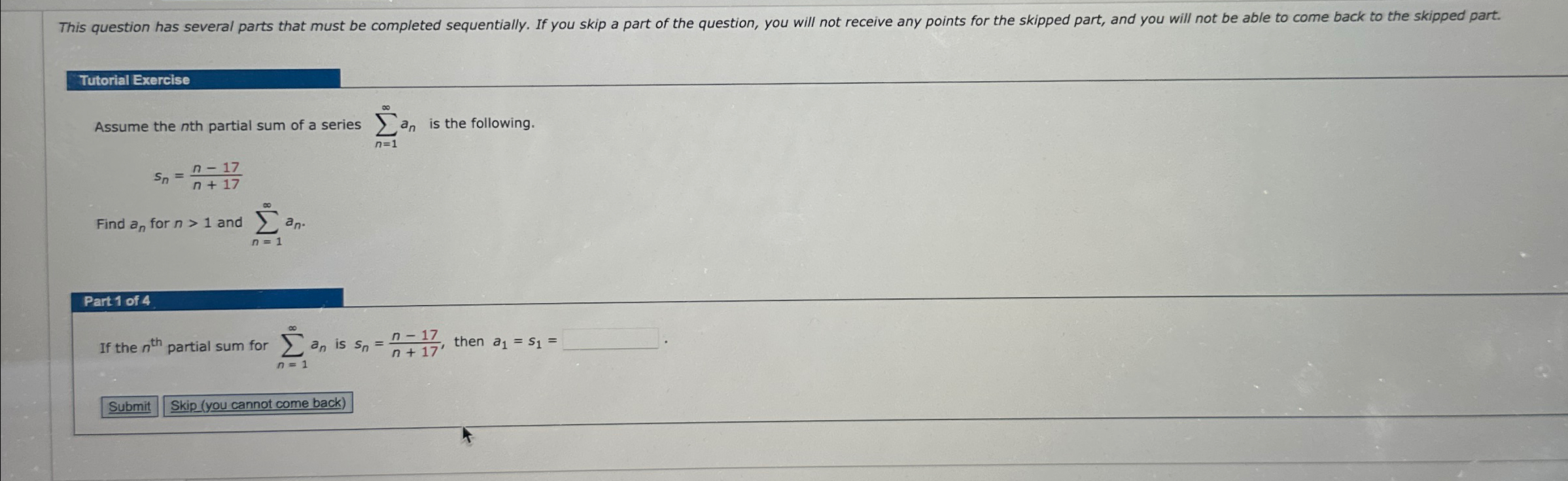 Solved Tutorial ExerciseAssume the nth partial sum of a | Chegg.com