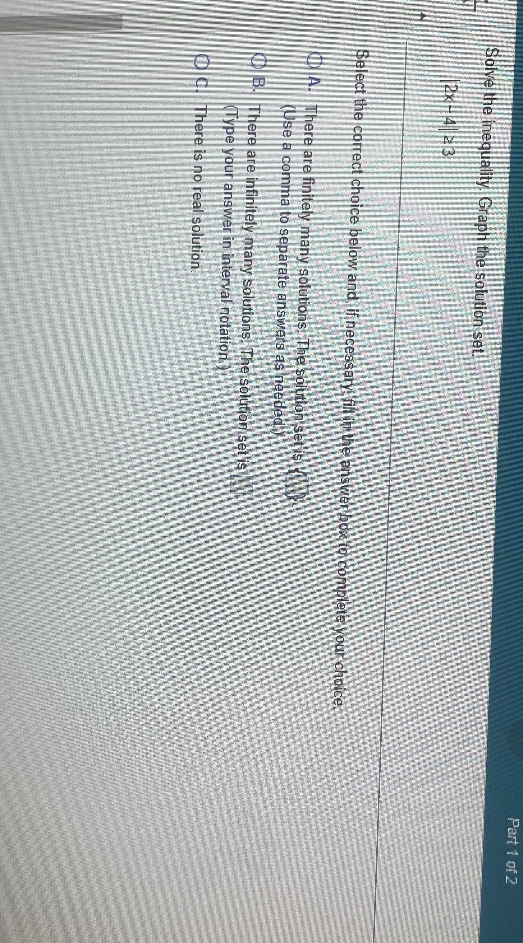 Solved Part 1 ﻿of 2Solve the inequality. Graph the solution | Chegg.com