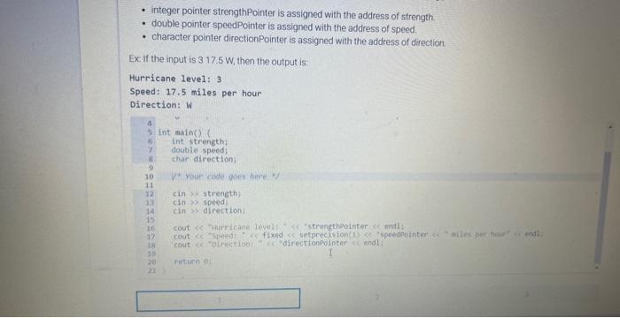 Solved - integer pointer strengthPointer is assigned with | Chegg.com