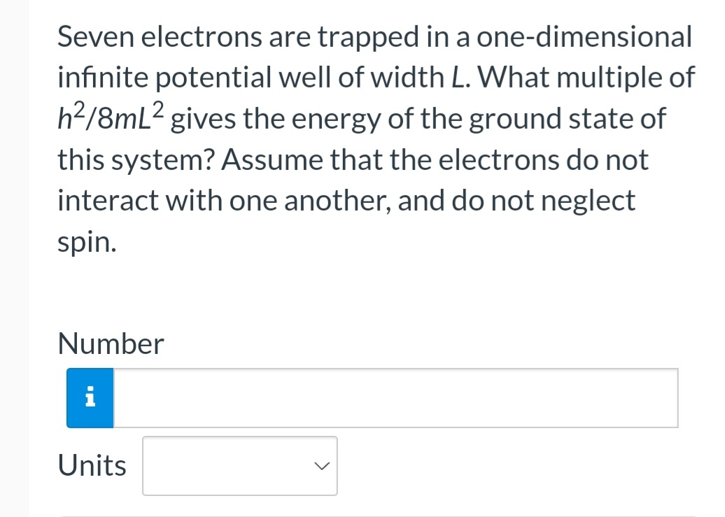 Solved Seven electrons are trapped in a one-dimensional | Chegg.com