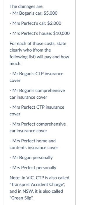 Solved Question 23 2 pts Mr Bogan crashes his car into Mrs | Chegg.com