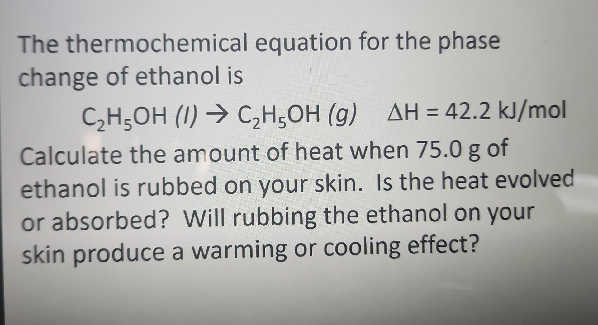 Solved The thermochemical equation for the phase change of | Chegg.com