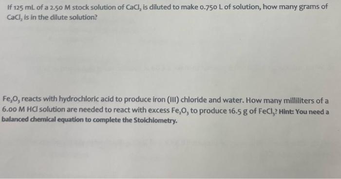 Solved If 125 mL of a 2.50M stock solution of CaCl2 is | Chegg.com