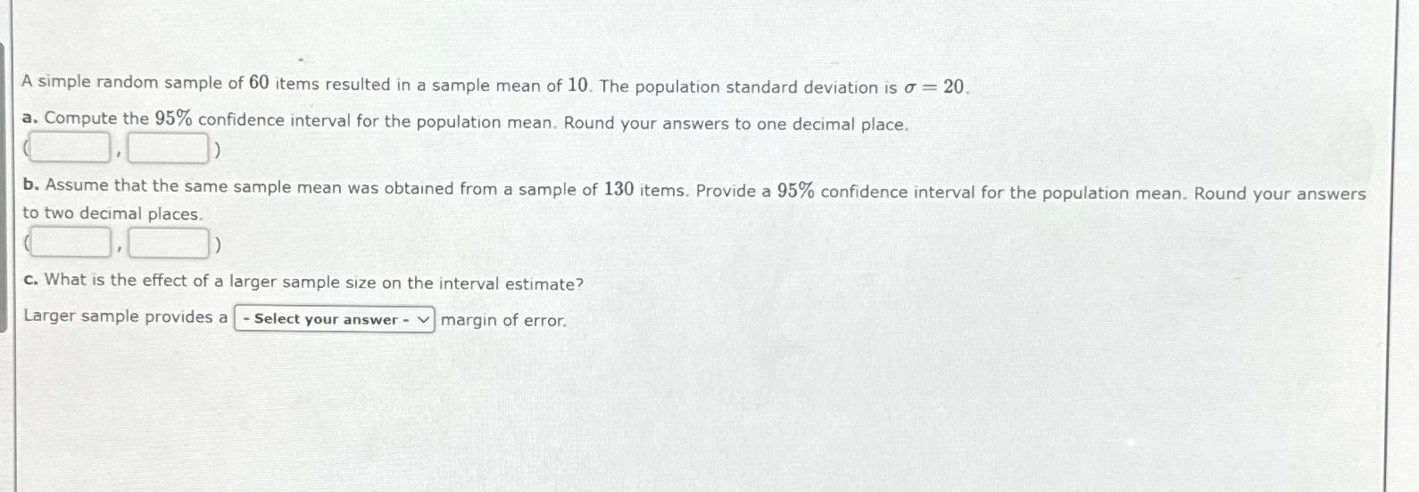 Solved A simple random sample of 60 ﻿items resulted in a | Chegg.com