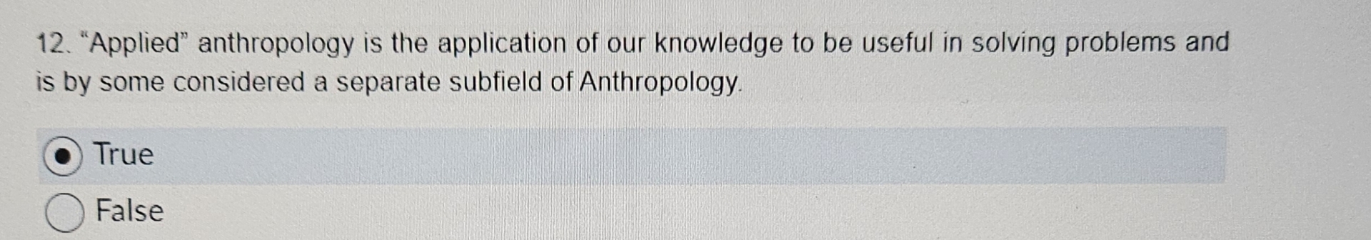 Solved "Applied" anthropology is the application of our | Chegg.com