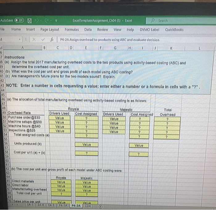 Solved AutoSave On B 2 ExcelTemplateAssignment, Ch04 (5) - | Chegg.com
