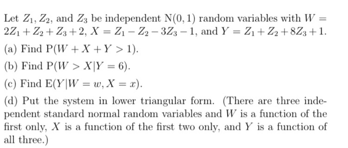 Solved Let Z1, Z2, and Z3 be independent N(0,1) random | Chegg.com