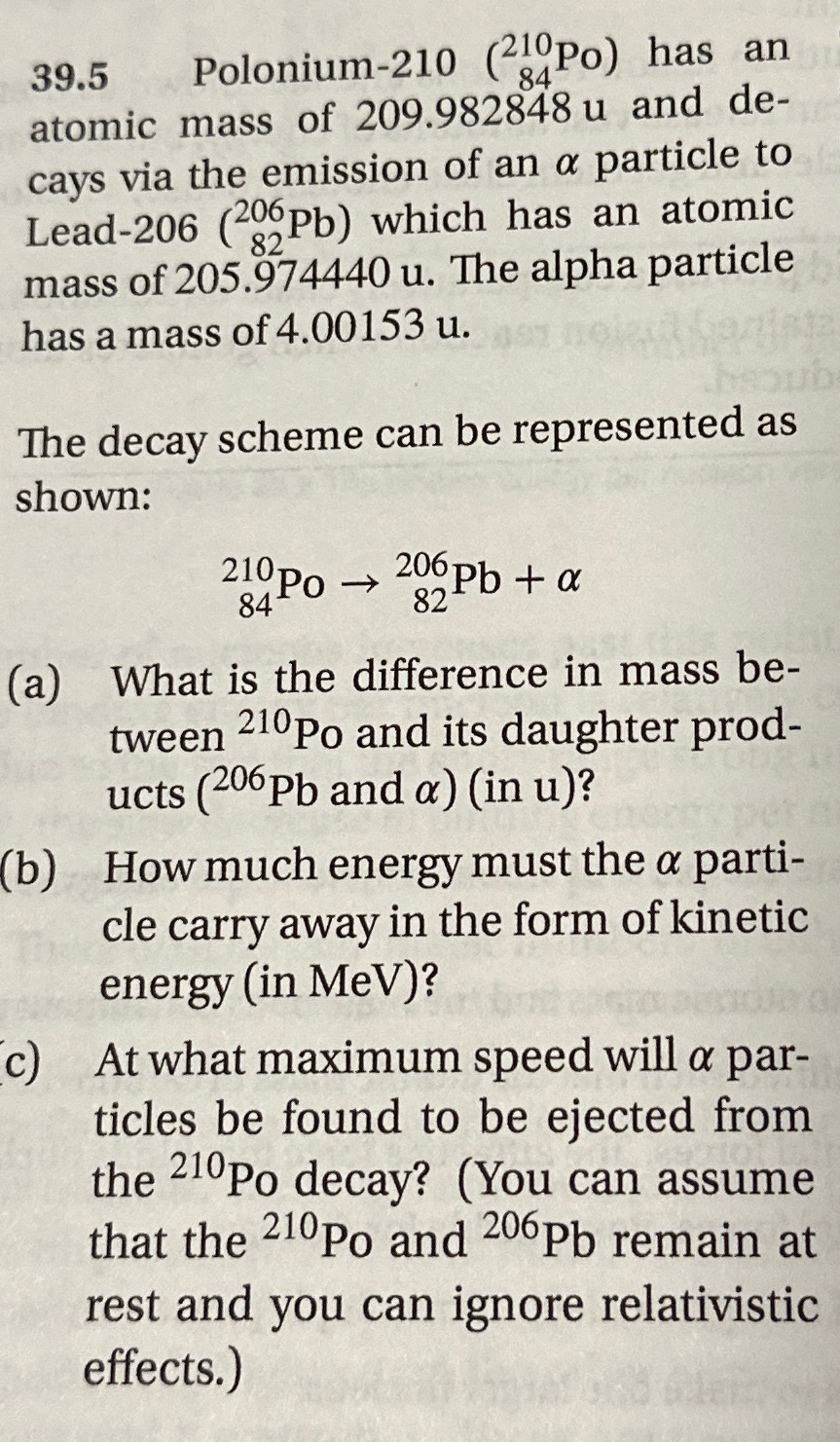 Solved 39.5 ﻿Polonium-210 (84210Po) ﻿has an atomic mass of | Chegg.com