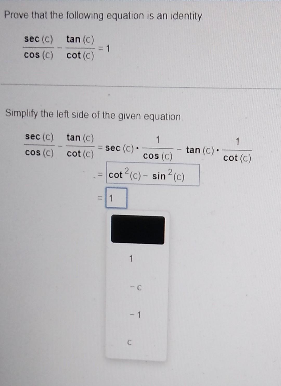 Solved Prove that the following equation is an identity | Chegg.com