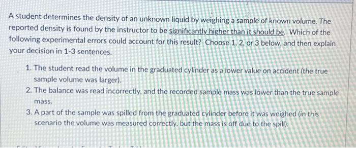 Solved A student determines the density of an unknown liquid | Chegg.com
