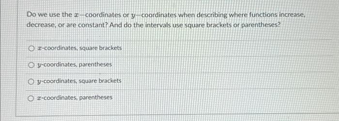 Solved Do we use the x-coordinates or y-coordinates when | Chegg.com