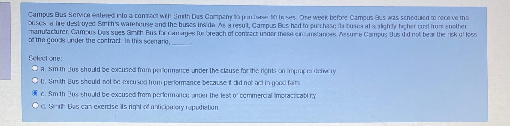 Solved Campus Bus Service entered into a contract with Smith | Chegg.com