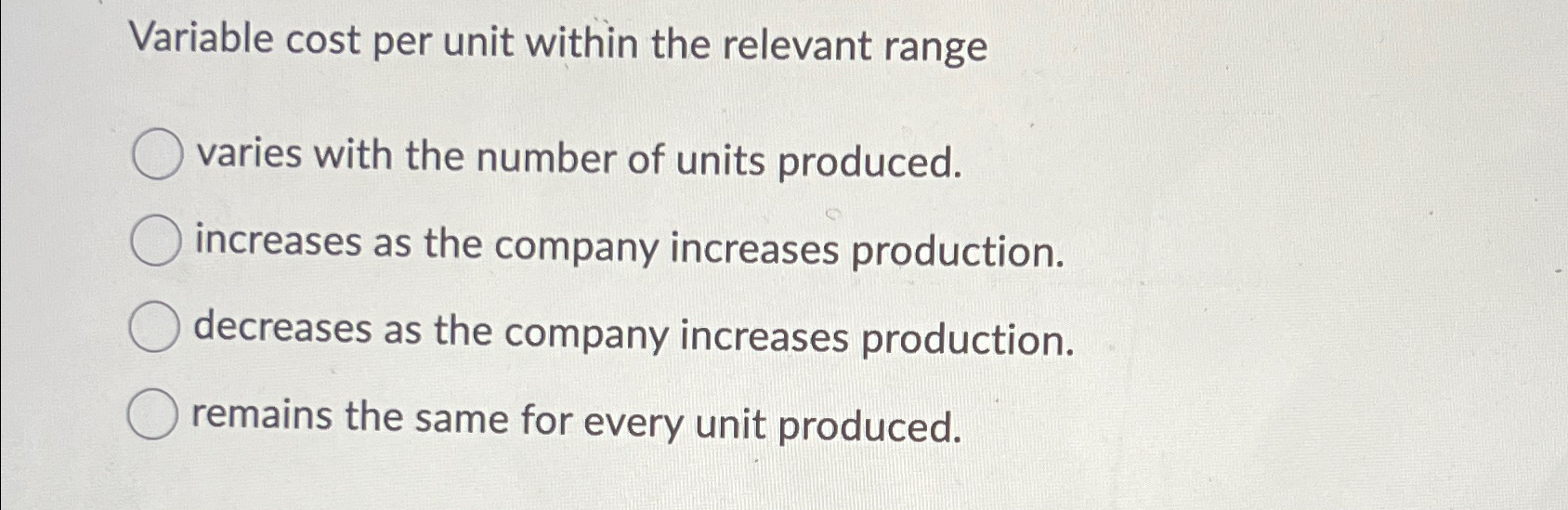 Solved Variable cost per unit within the relevant | Chegg.com