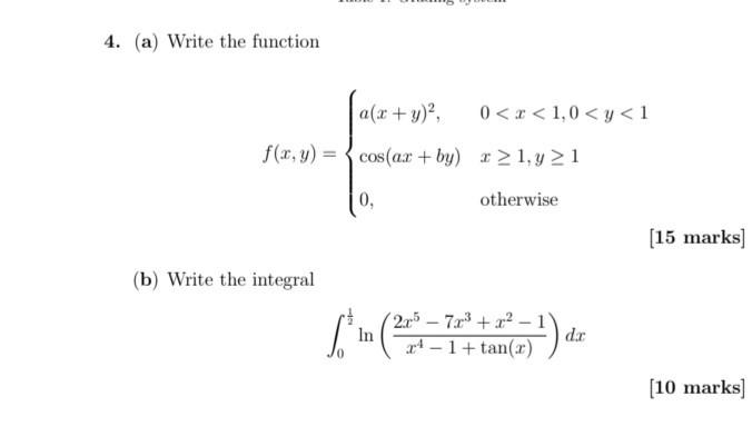 Solved 4. (a) Write the function (b) Write the integral a(x | Chegg.com