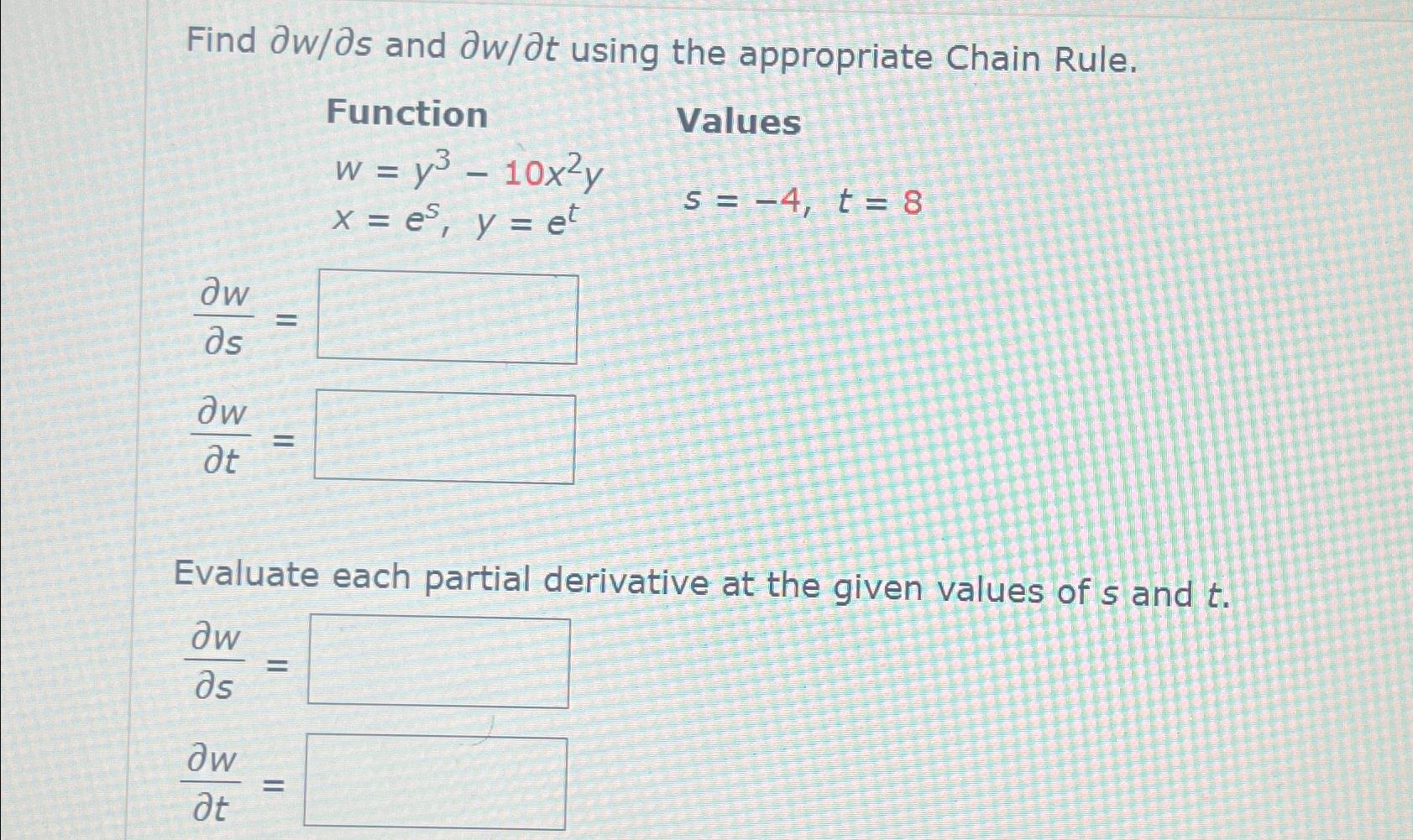 Solved Find delwdels and delwdelt using the appropriate | Chegg.com