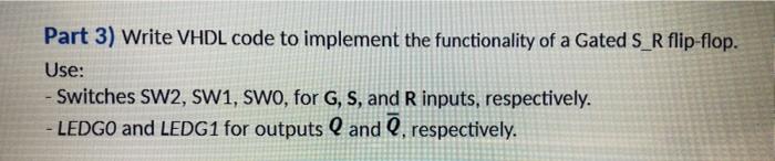 Solved Part 3) Write VHDL code to implement the | Chegg.com