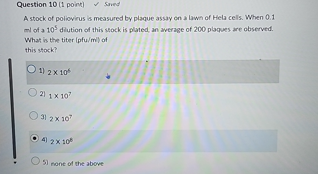 Solved Question 10 (1 ﻿point) ﻿SavedA stock of poliovirus | Chegg.com