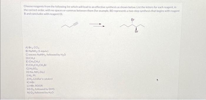 Solved Choose reagents from the following list which will | Chegg.com